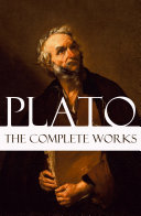 The Complete Works of Plato by Plato - Books on Google Play